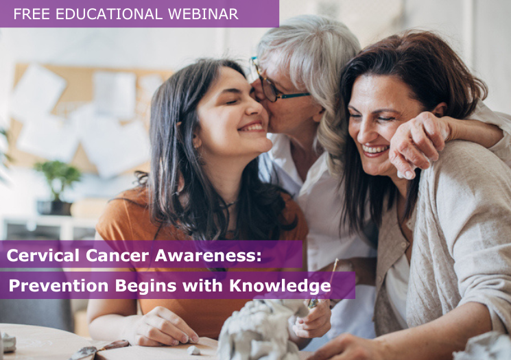 FREE Educational Webinar: Cervical Cancer Awareness & Prevention ...